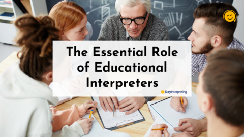 The Essential Role of Educational Interpreters - Day Interpreting Blog