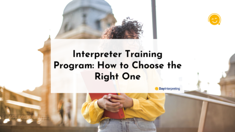Interpreter Training Program - Day Interpreting Blog