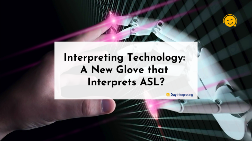 Interpreting Technology - Day Interpreting Blog