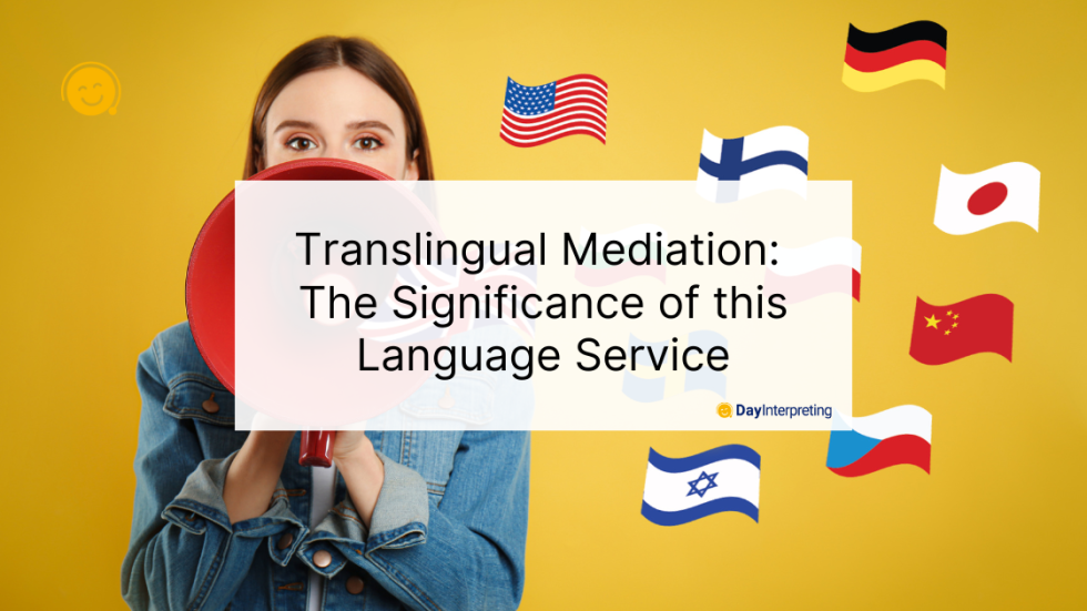 Translingual Mediation - Day Interpreting Blog