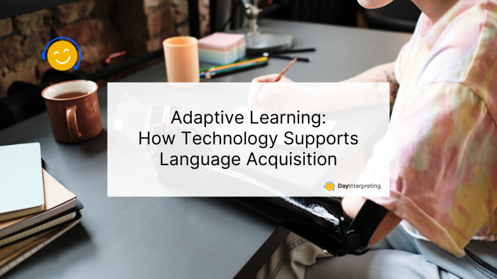 Adaptive Learning - Day Interpreting Blog