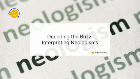 Interpreting Neologisms - Day Interpreting Blog