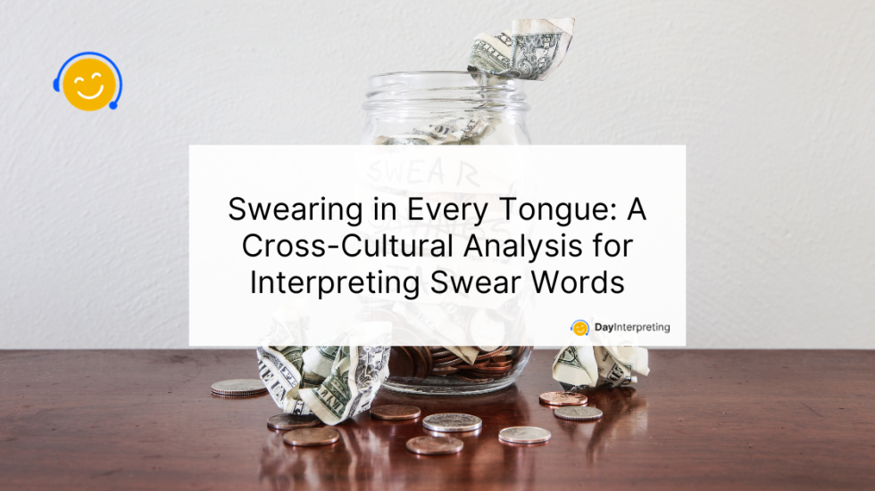 Interpreting Swear Words - Day Interpreting Blog