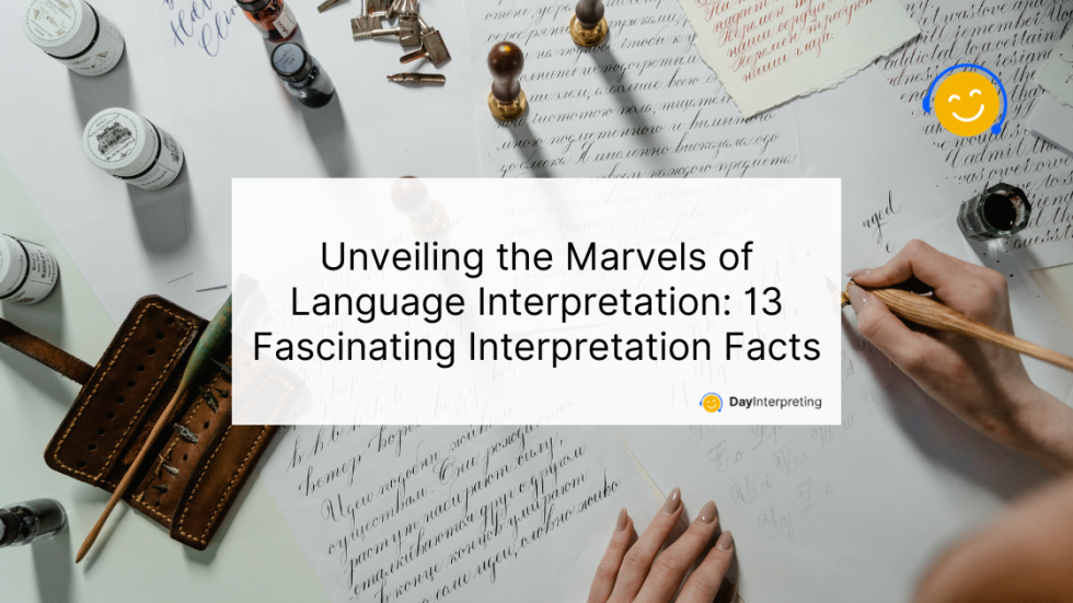 Interpretation Facts - Day Interpreting Blog