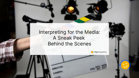 Interpreting for the Media - Day Interpreting Blog
