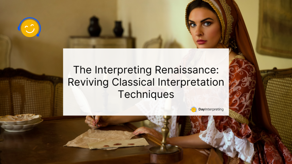 Interpreting Renaissance - Day Interpreting Blog