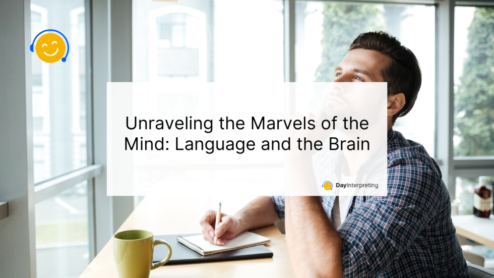Language and the Brain - Day Interpreting Blog