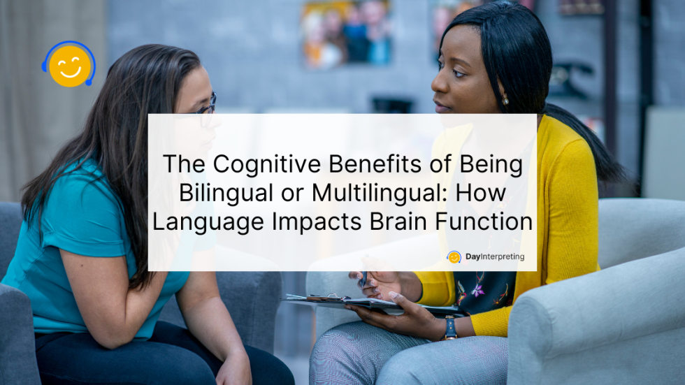Being Bilingual or Multilingual - Day Interpreting Blog