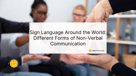 Sign Language Around the World - Day Interpreting Blog