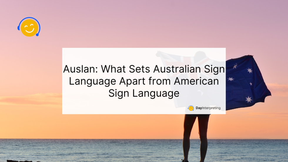 Auslan - Day Interpreting Blog