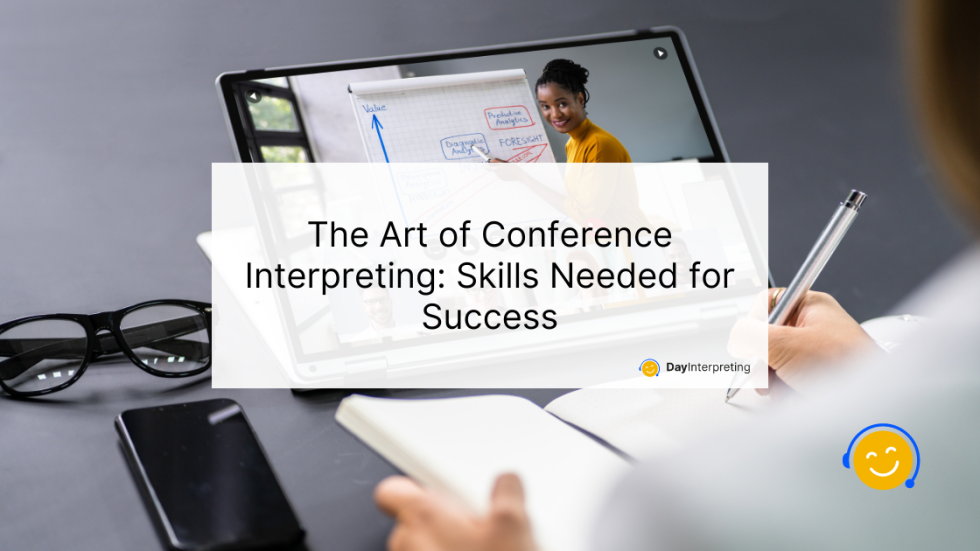 Conference Interpreting - Day Interpreting Blog