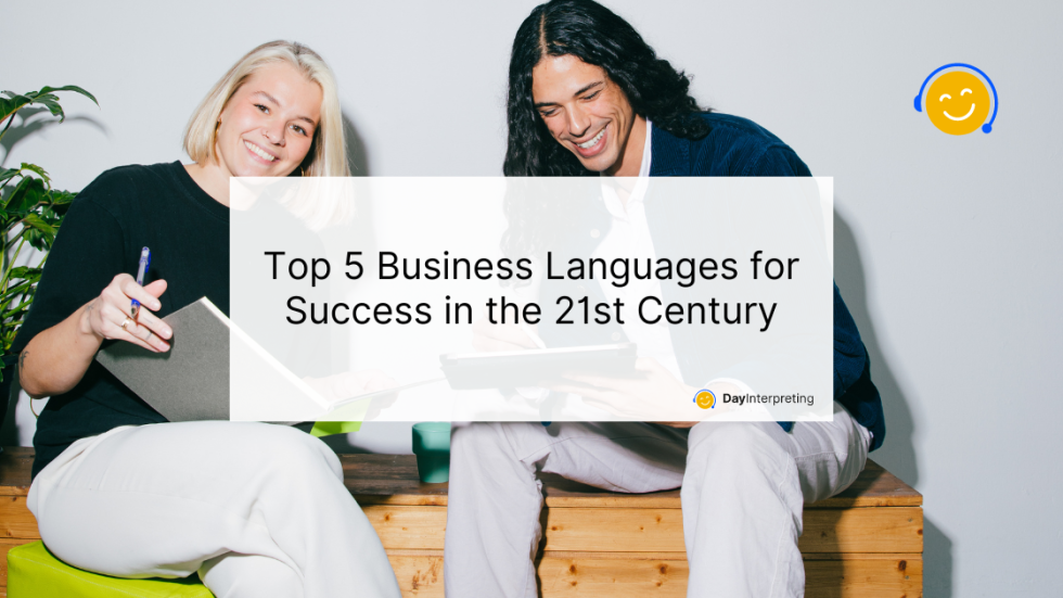 Business Languages - Day Interpreting Blog