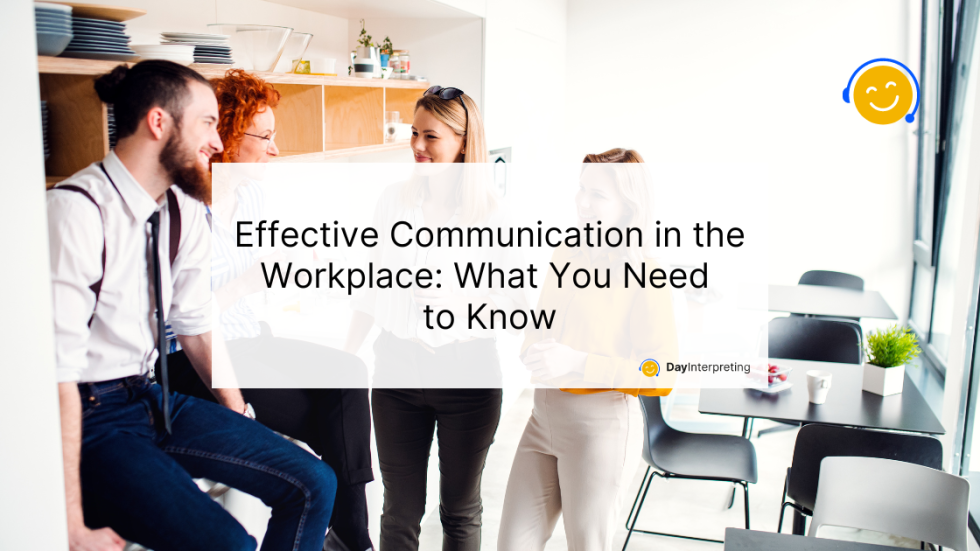 Effective Communication - Day Interpreting Blog