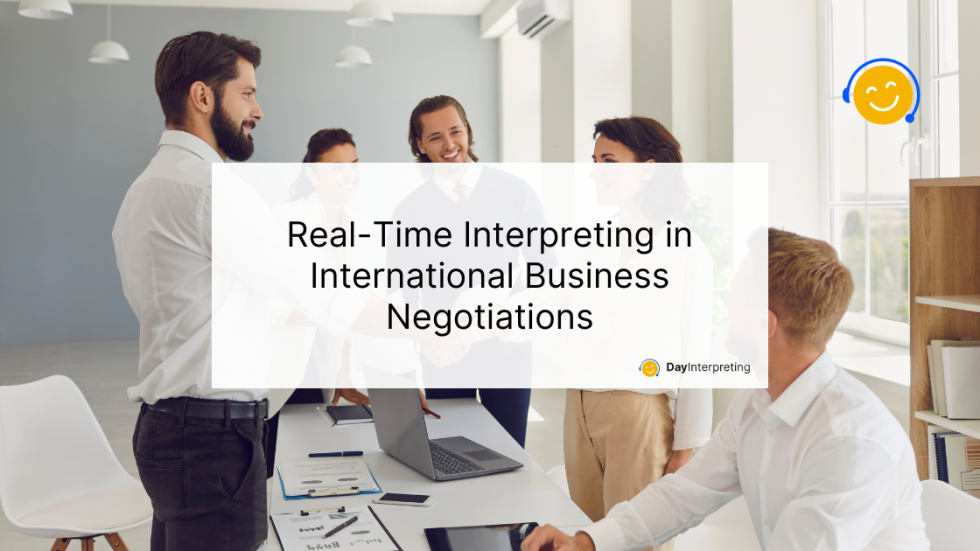 Real-Time Interpreting - Day Interpreting Blog