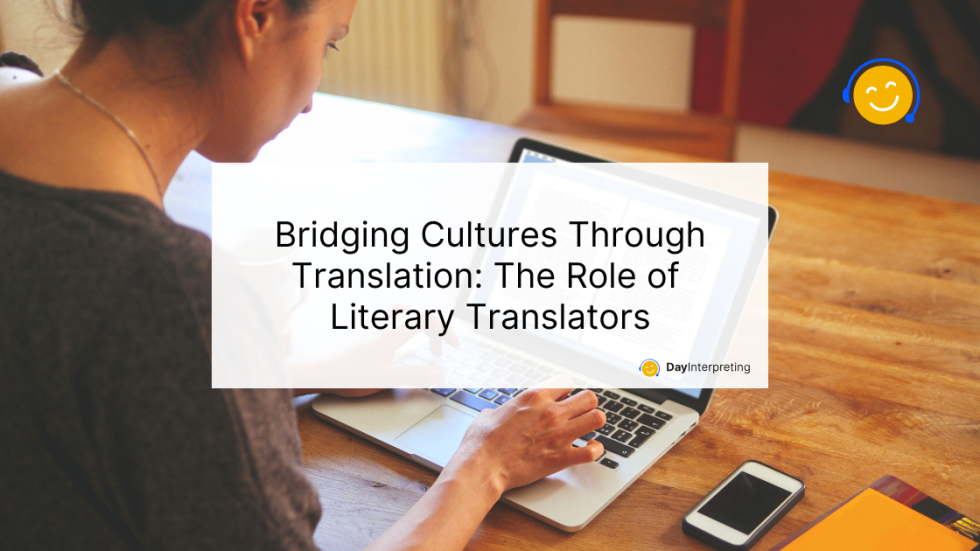 Literary Translators - Day Interpreting Blog